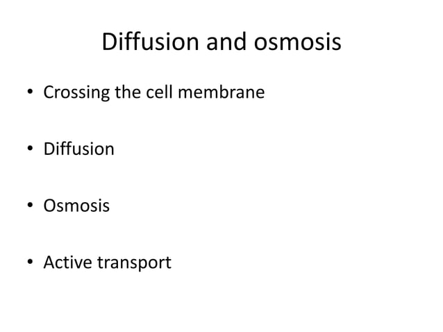 Diffusion And Osmosis Ppt