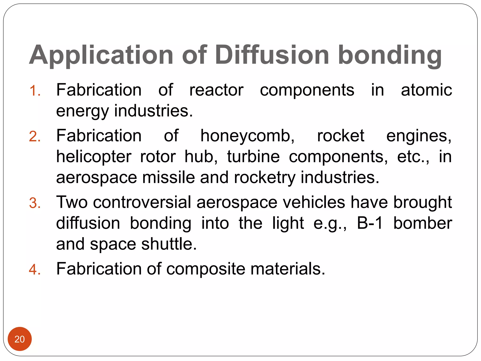 Diffusion bonding | PPTX
