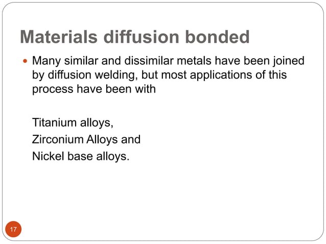 Diffusion bonding | PPTX | Chemistry | Science