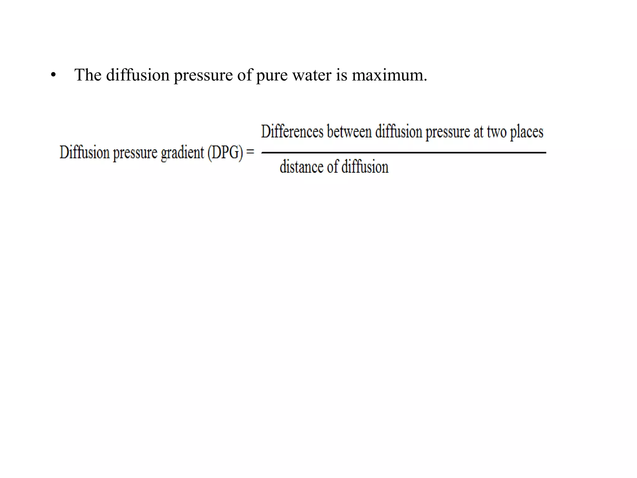 Diffusion, diffusion pressure, diffusion pressure deficit | PPTX