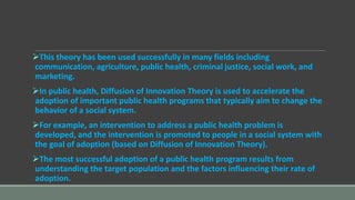 Diffusion & innovation theory | PPTX