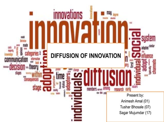 Diffusion and adoption of innovation | PPTX