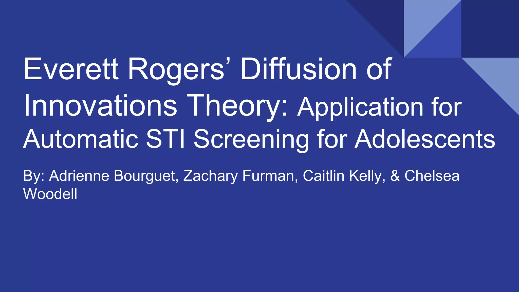 Rogers' Diffusion of Innovations Theory ppt | PPT