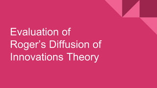 Rogers' Diffusion of Innovations Theory ppt | PPTX