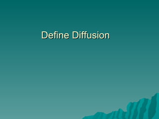 Diffusion osmosis | PPT