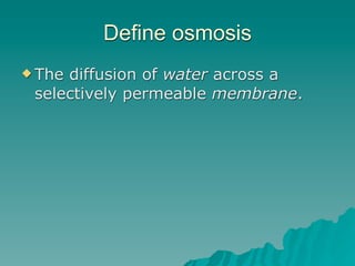 Osmosis Definition