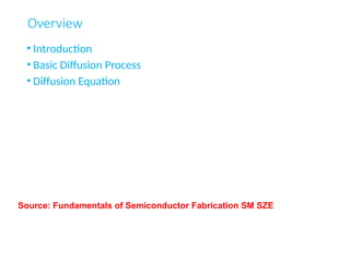Diffusion a very important process in IC | PPT