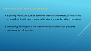 Diffusion principles in biological systems.pptx