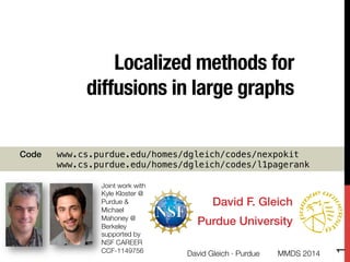 Localized methods for diffusions in large graphs | PPT
