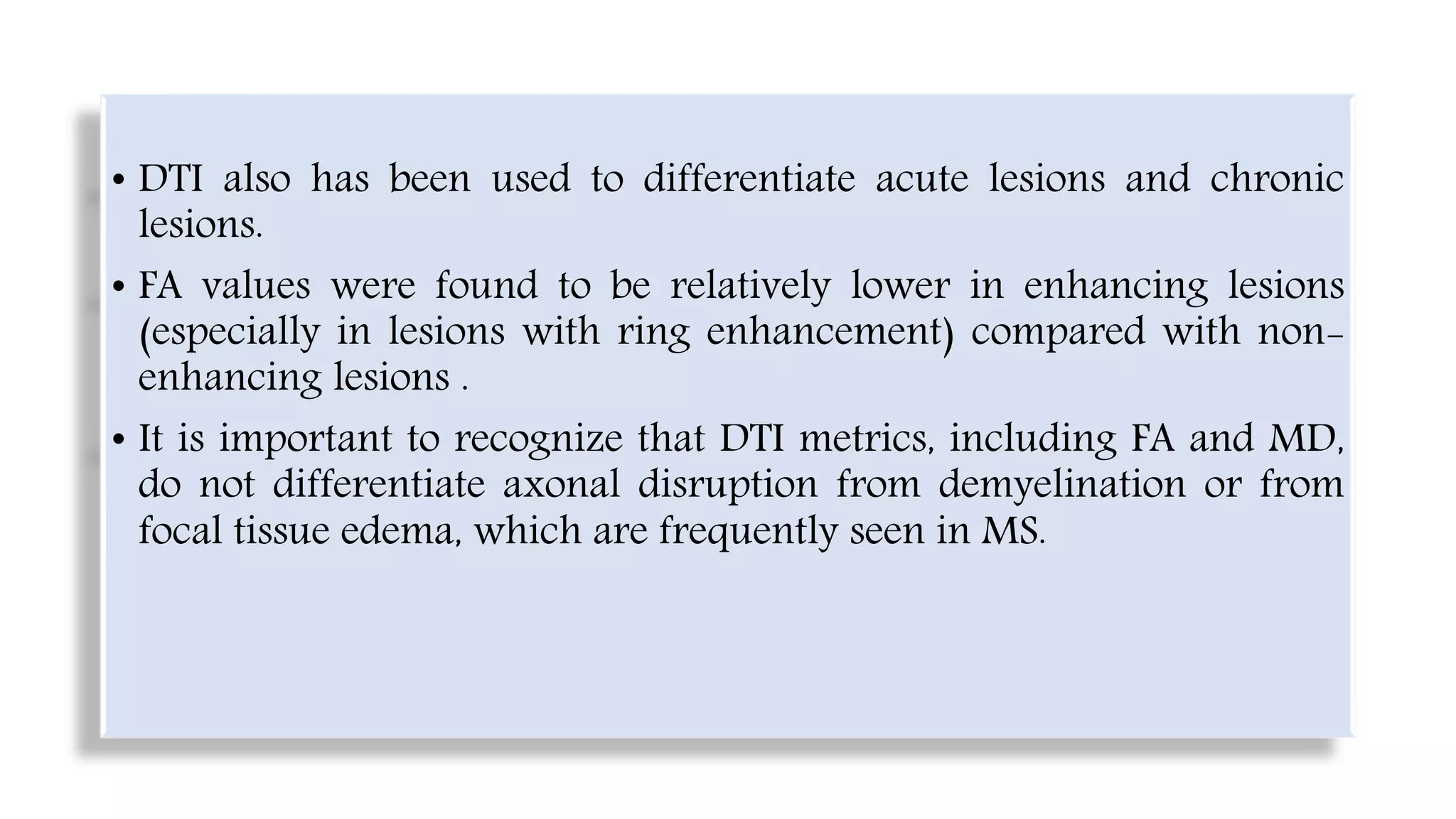 Diffusion tensor imaging in Neurology | PPTX