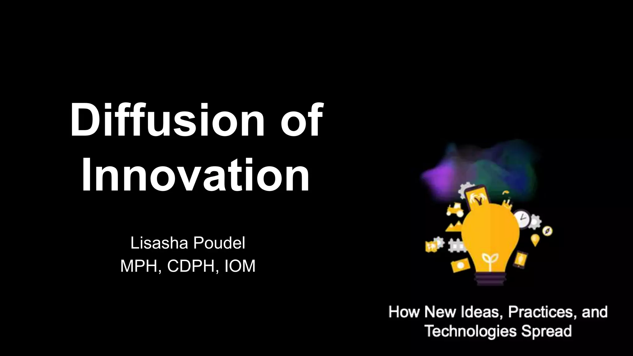 Diffusion of Innovation Theory in Health | PPTX