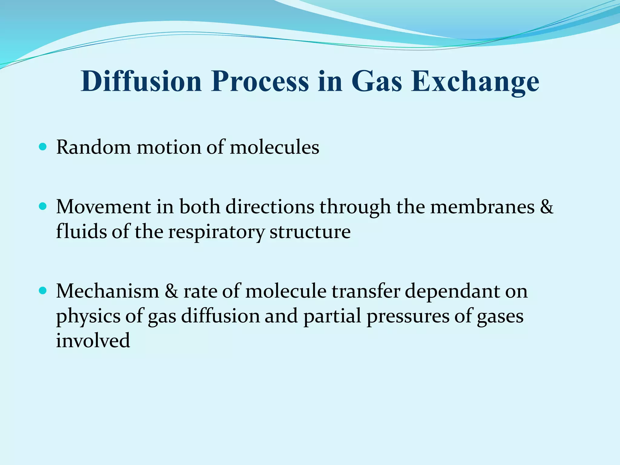 Diffusion through respiratory membrane | PPTX