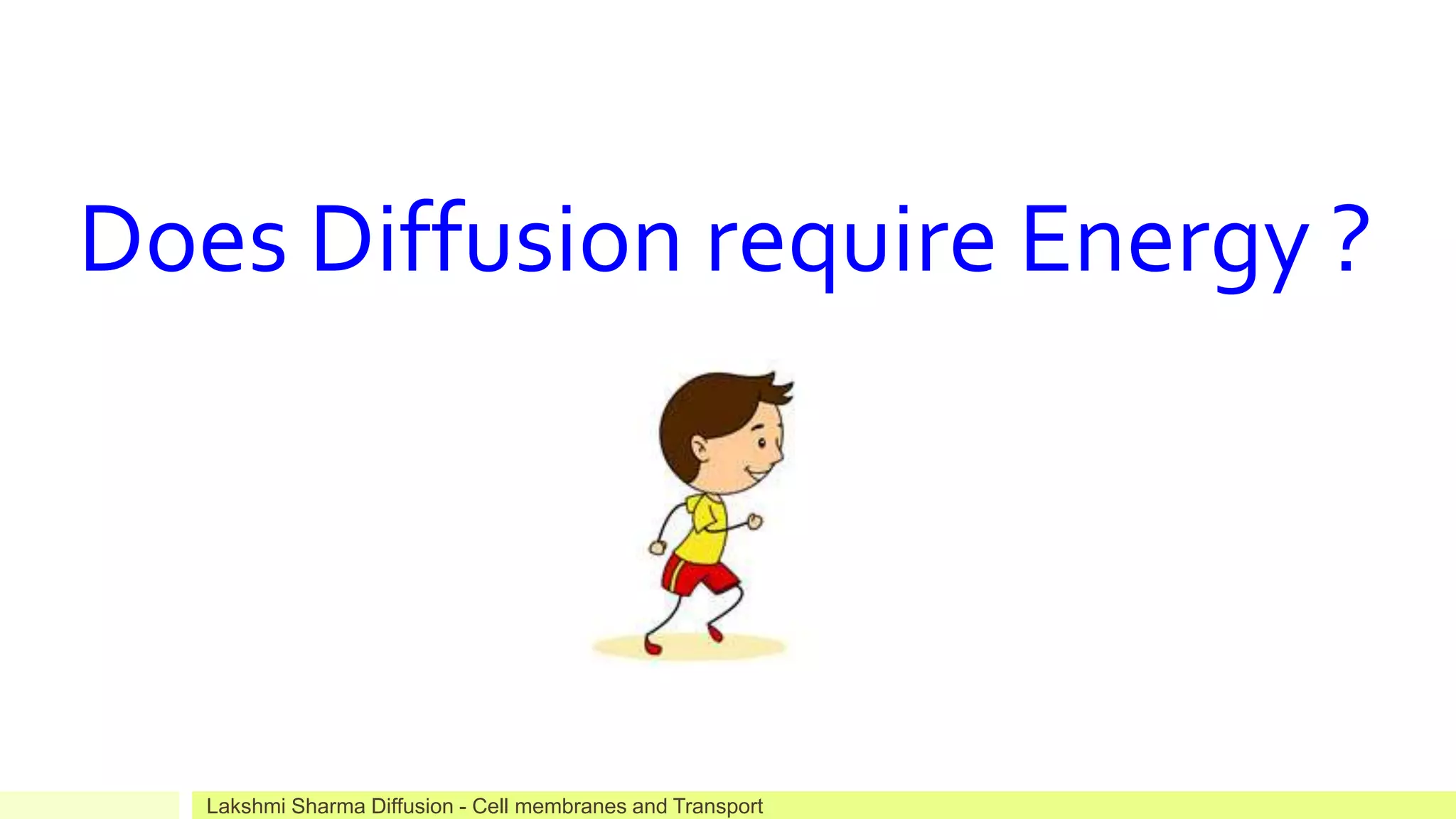 Diffusion - Year 8 Science Dr Lakshmi Sharma | PPTX