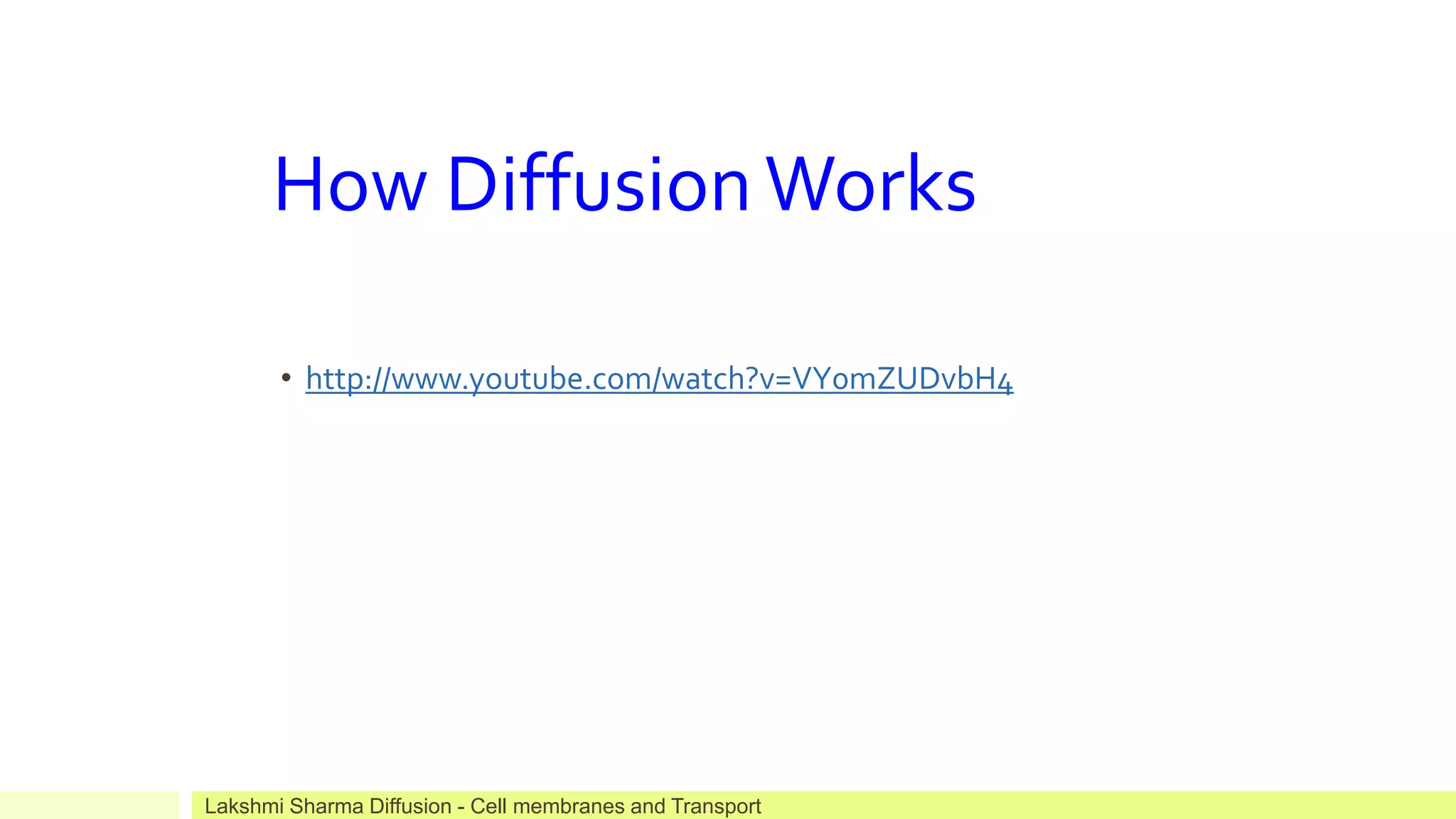 Diffusion - Year 8 Science Dr Lakshmi Sharma | PPTX