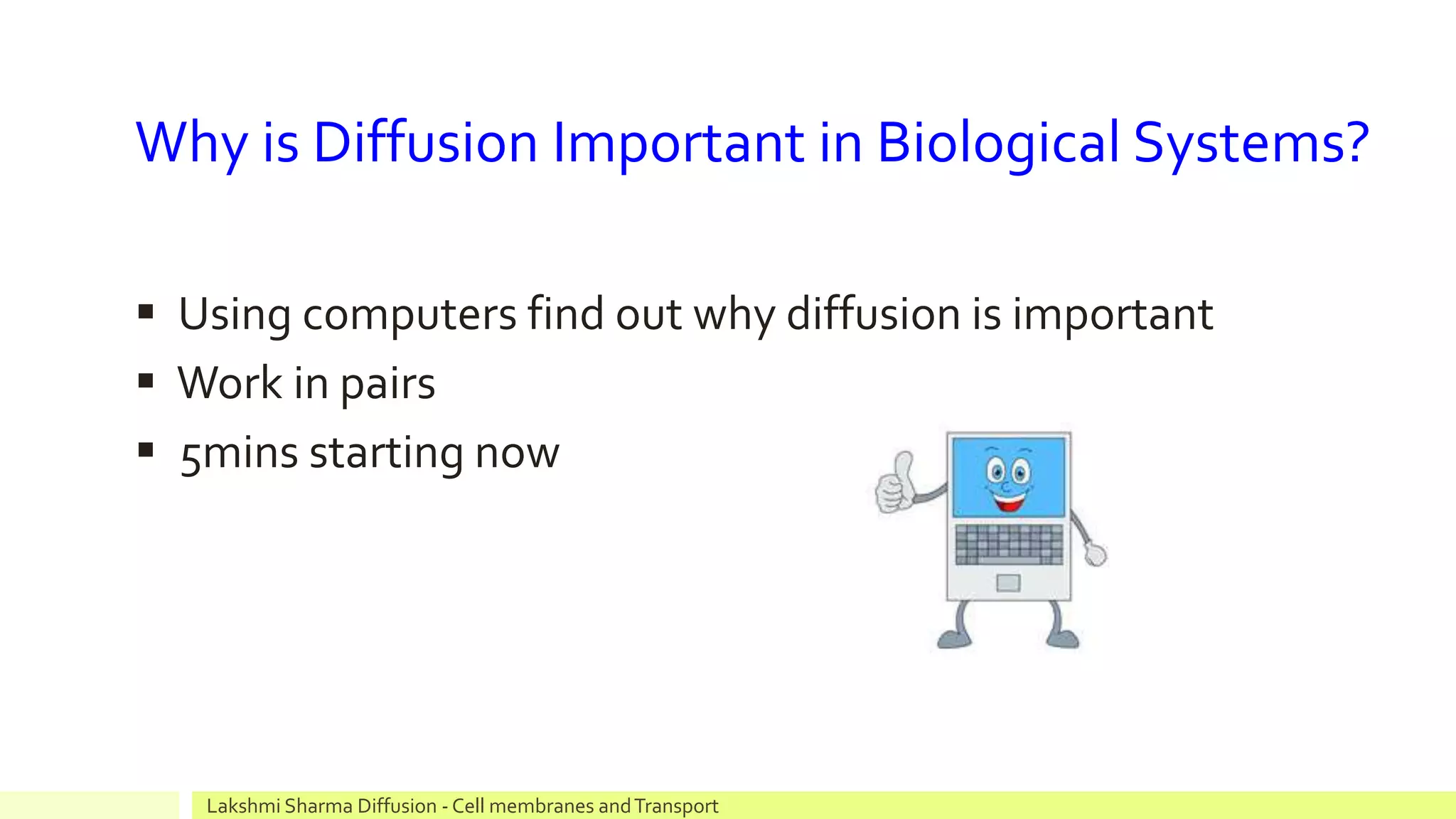 Diffusion - Year 8 Science Dr Lakshmi Sharma | PPTX