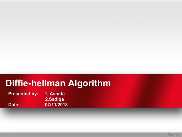 Diffie-hellman algorithm | PPT | Programming Languages | Computing