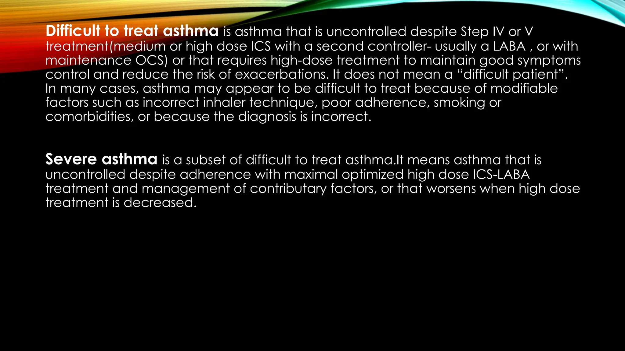 DIFICULT TO TREAT ASTHMA MAKING LESS DIFFICULT PDF.pptx