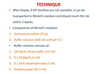 Direct Immunofluorescence in Dermatology | PPTX