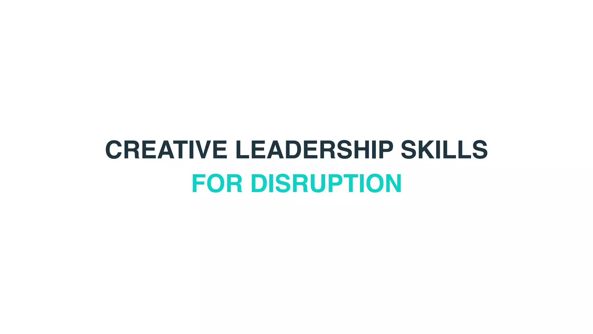 Disruptive mindset: design as leadership skill | PDF
