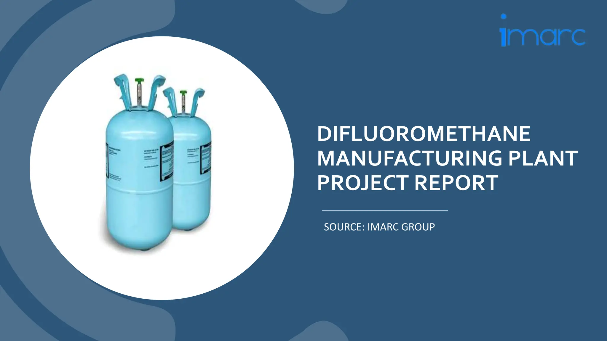Setting Up a Successful Difluoromethane Manufacturing Unit: DPR | PPTX