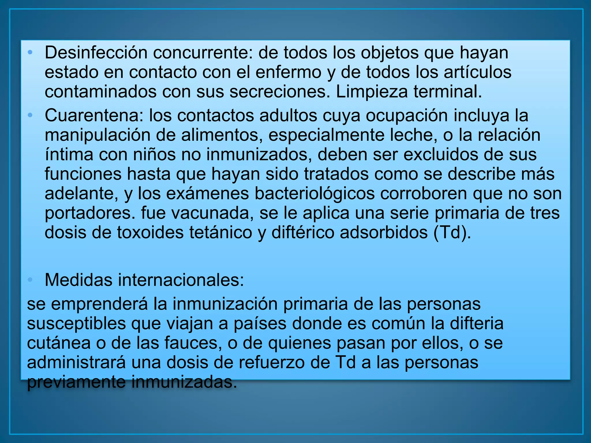 Difteria desde el punto de vista epidemiologico | PPTX