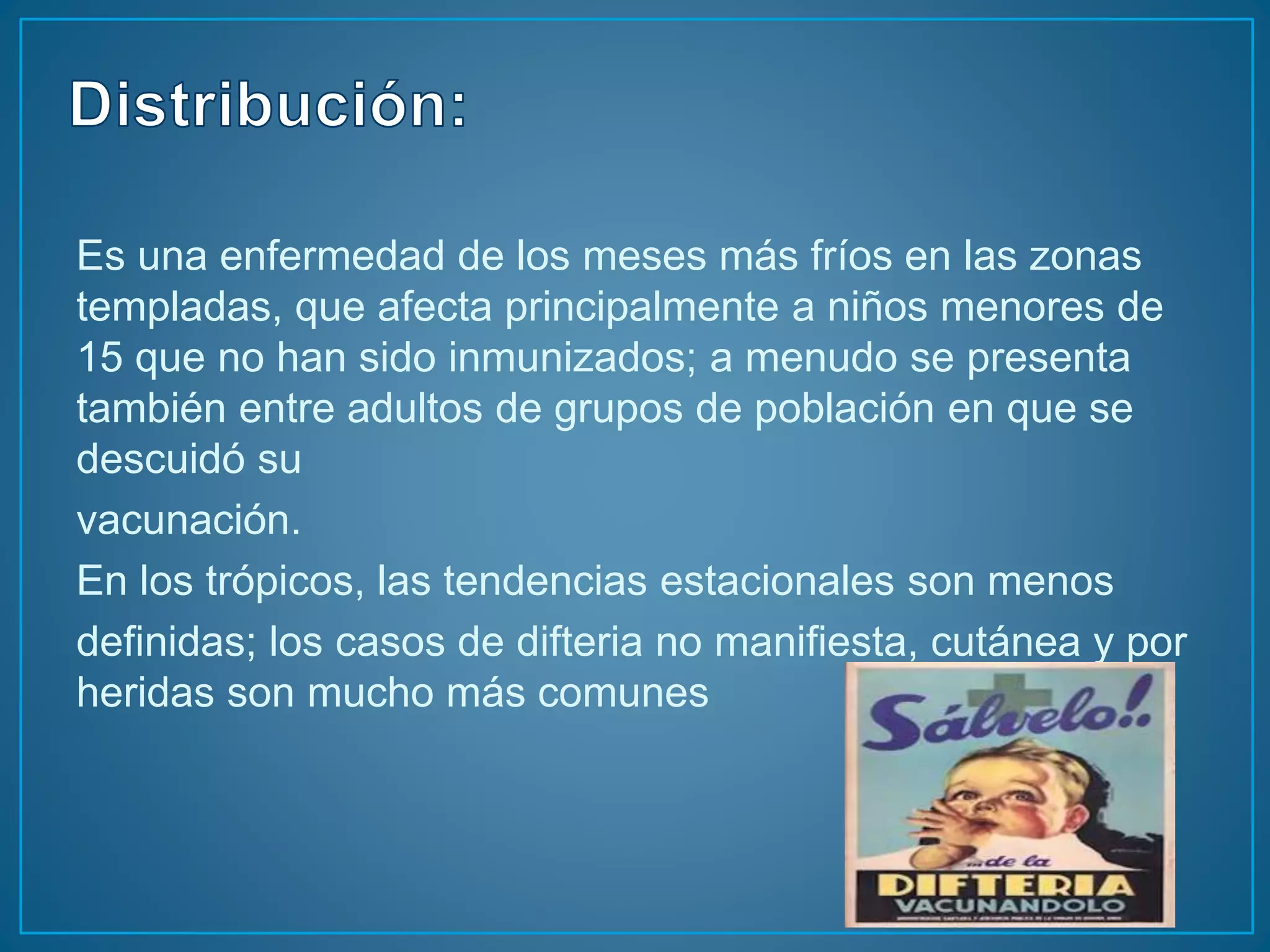 Difteria desde el punto de vista epidemiologico | PPTX