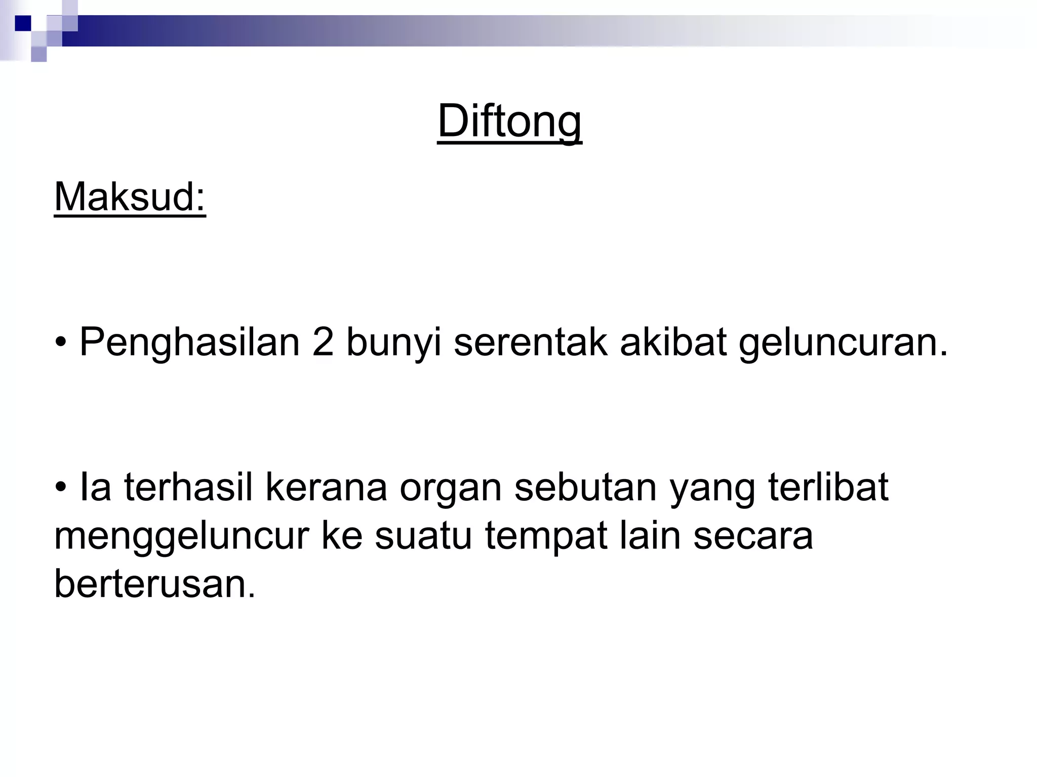 Diftong 2 | PPT