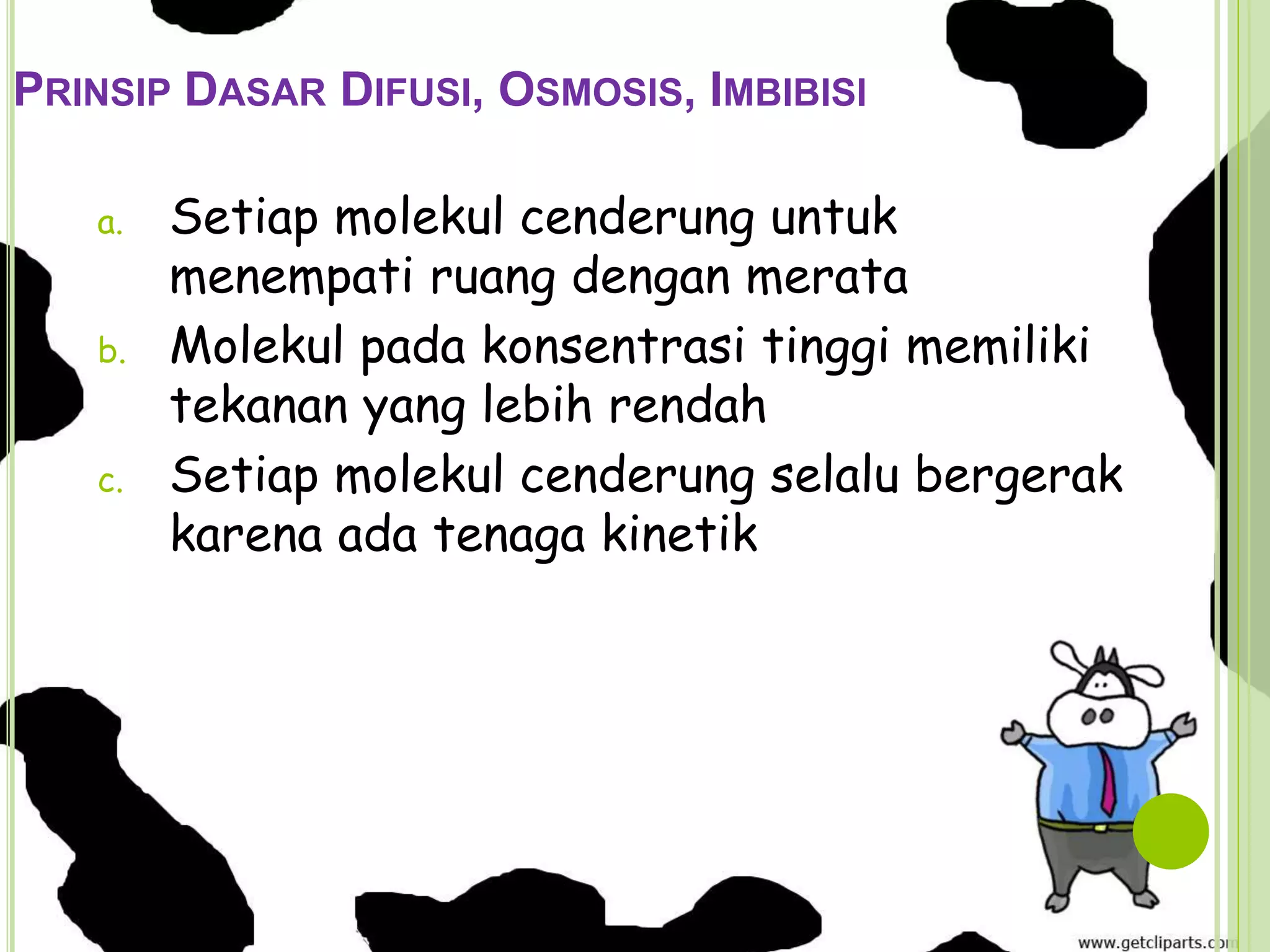 Difusi osmosis imbibisi | PPTX
