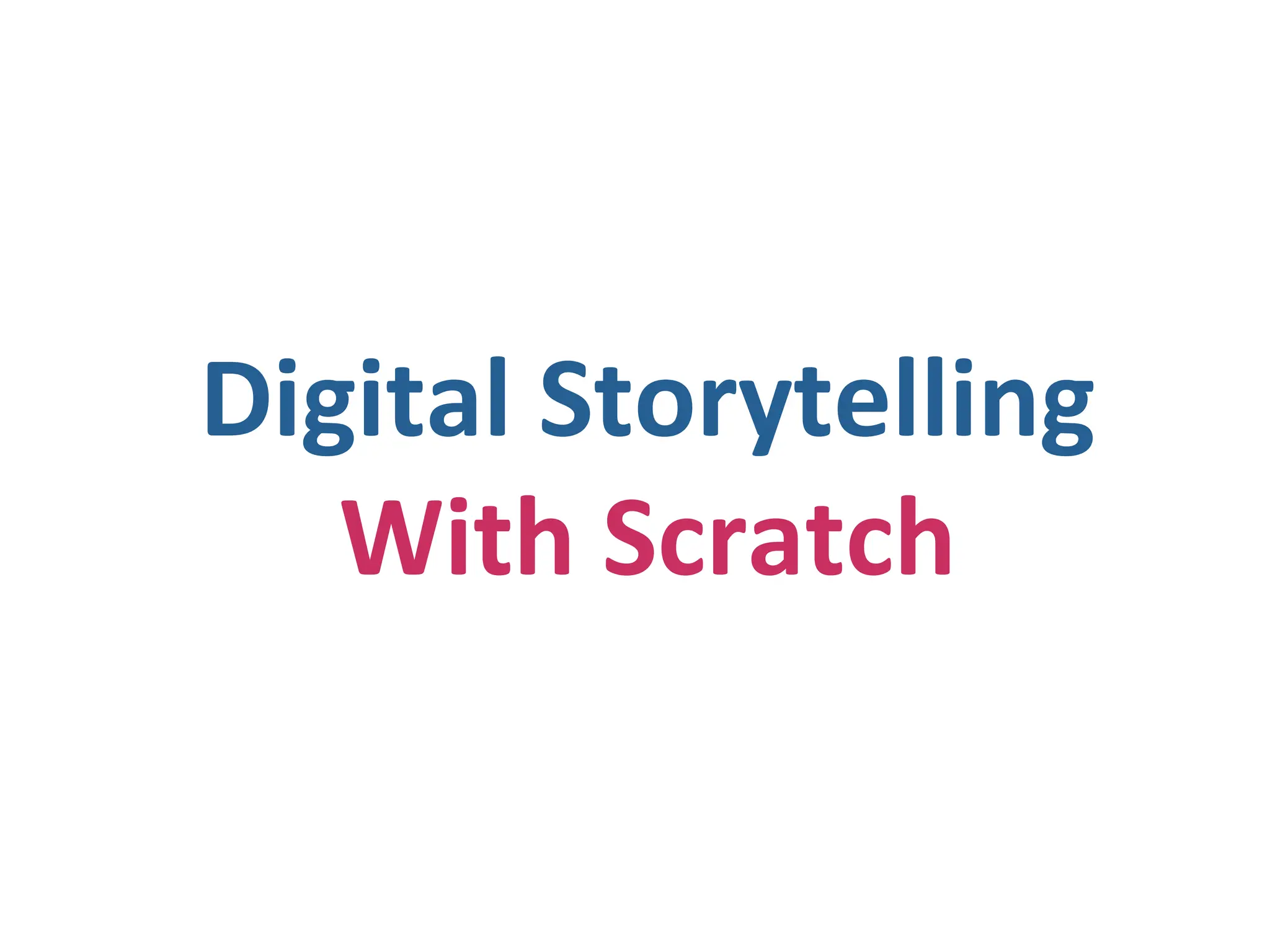 Digital Storytelling With Scratch-DIVERSE PROJECT | PDF