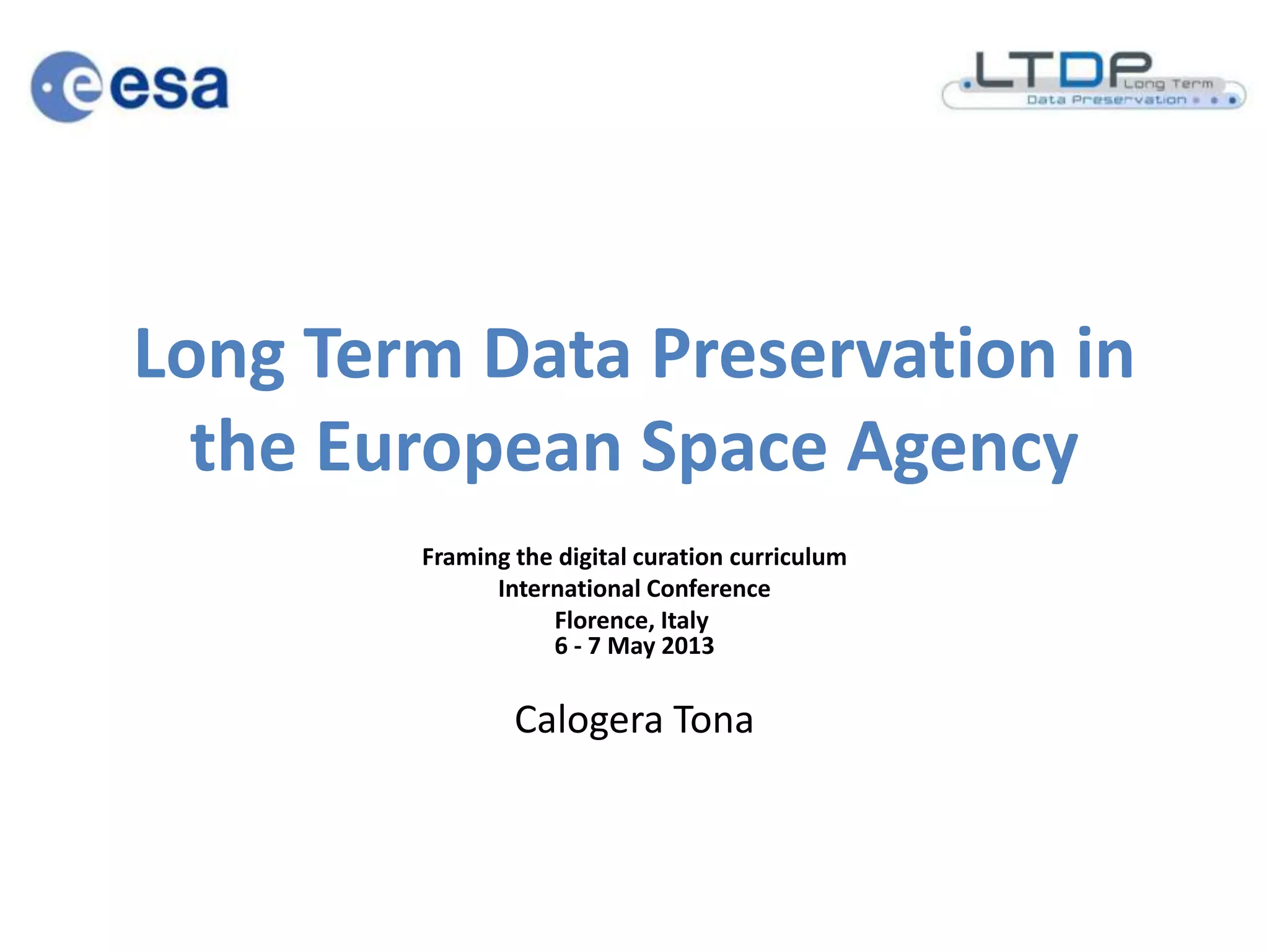 DigCurV long term data preservation in the european space | PPT DigCurV long term data preservation in the european space | PPT