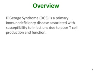 DiGeorge Syndrome | PPTX