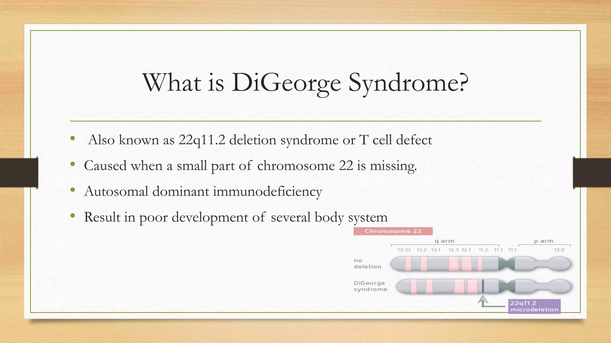 Digeorge syndrome | PPTX
