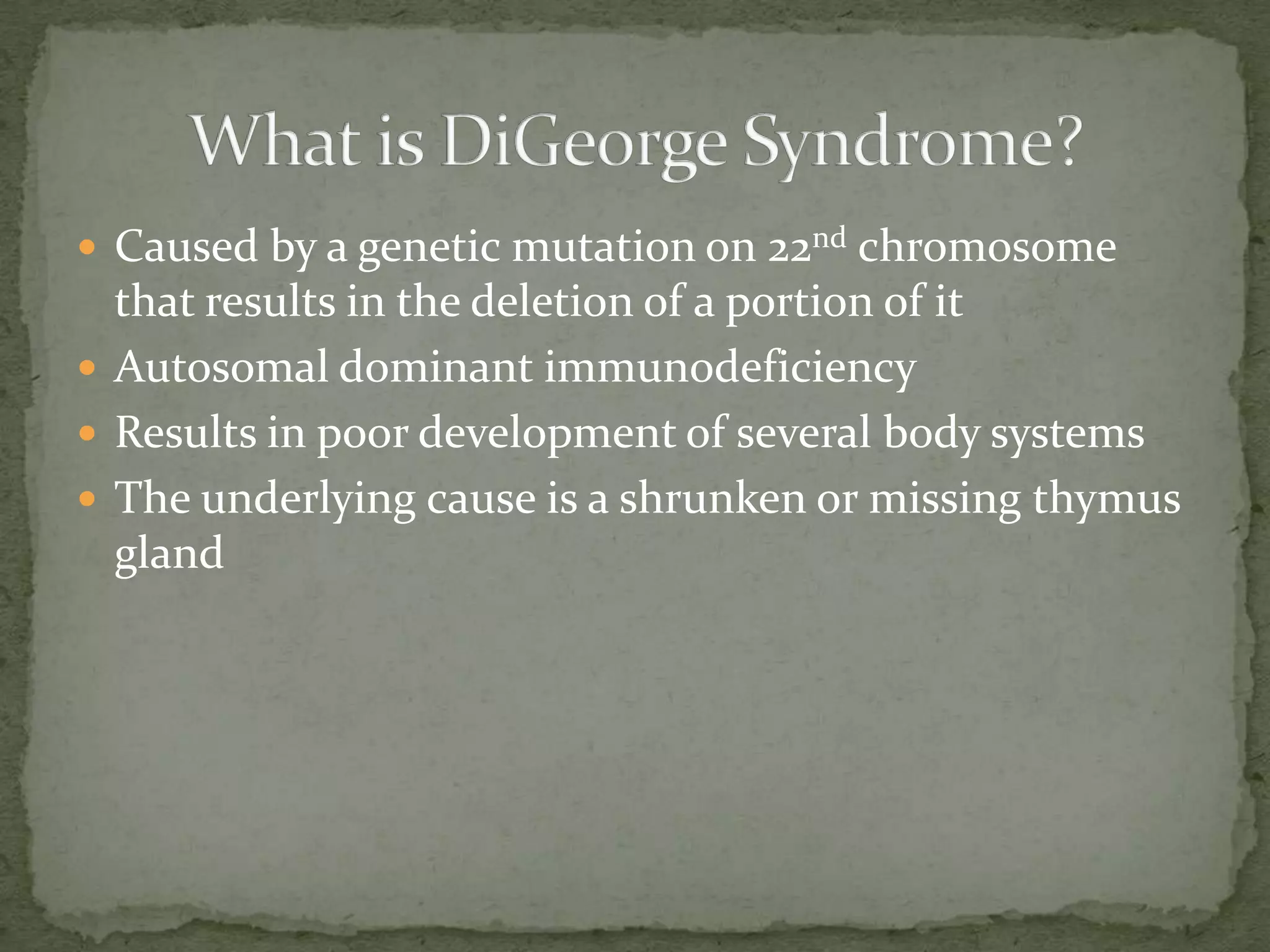Di george syndrome ppt | PPTX