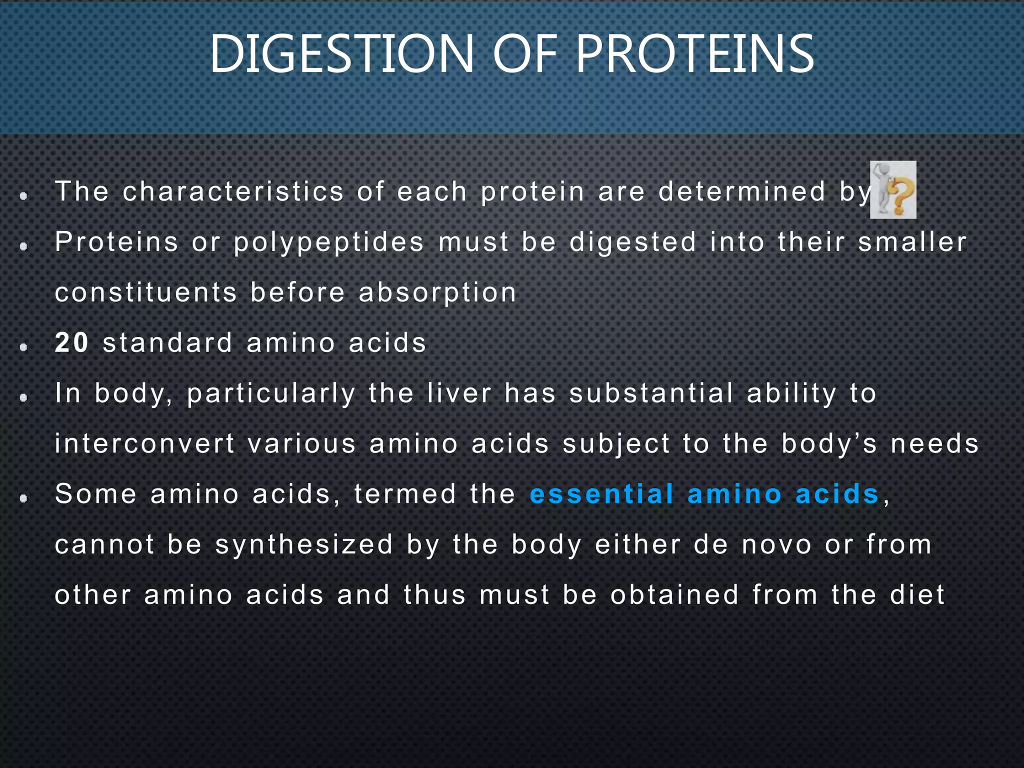 Digestion of proteins, carbohydrates and fats | PPTX