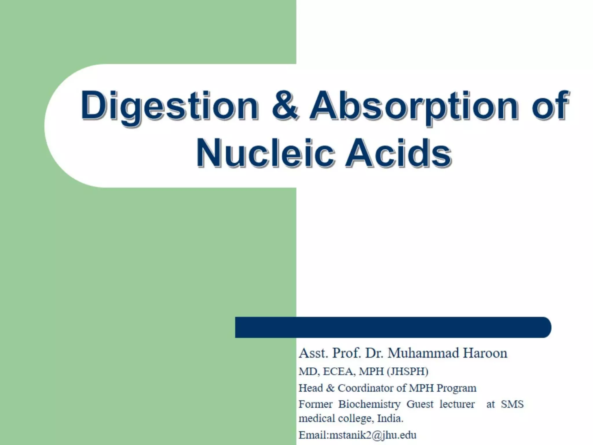 Digestion and Absorption of nucleic acids (Biochemistry) | PDF