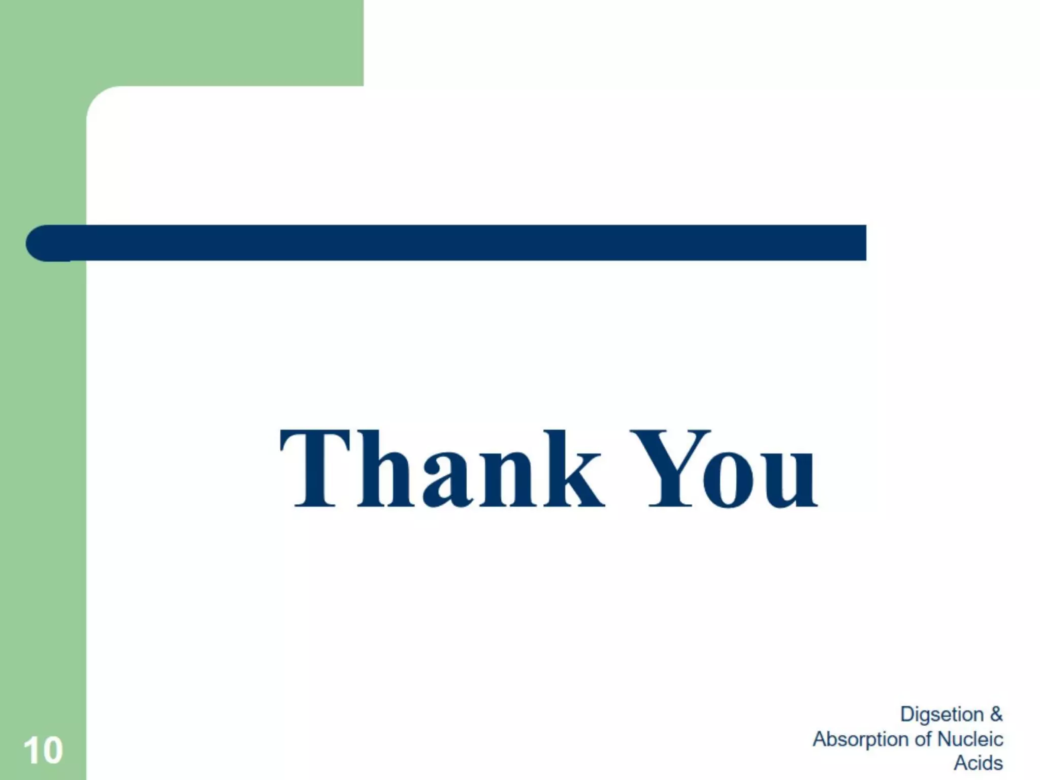 Digestion and Absorption of nucleic acids (Biochemistry) | PDF