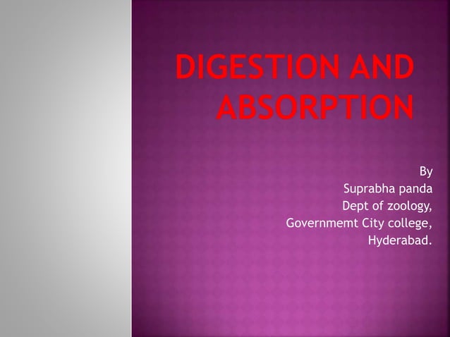 Digestion and absorption | PPT