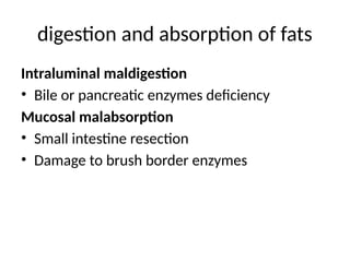 digestion and absorption of proteins and fat | PPTX