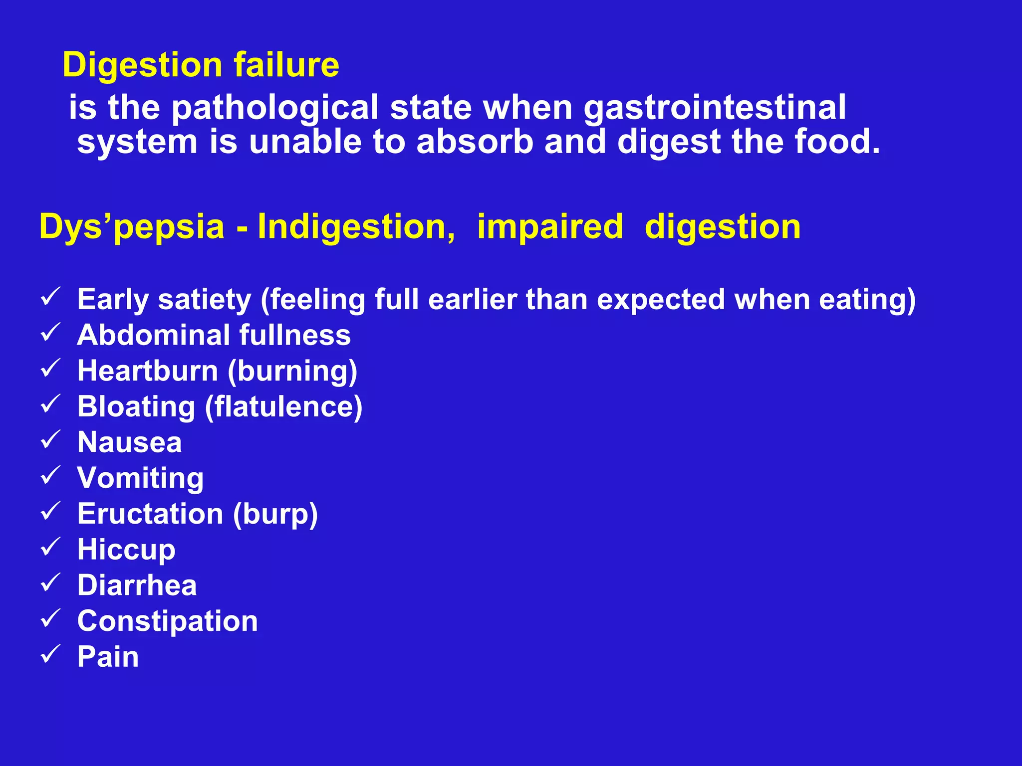 Digestion failure.pptx