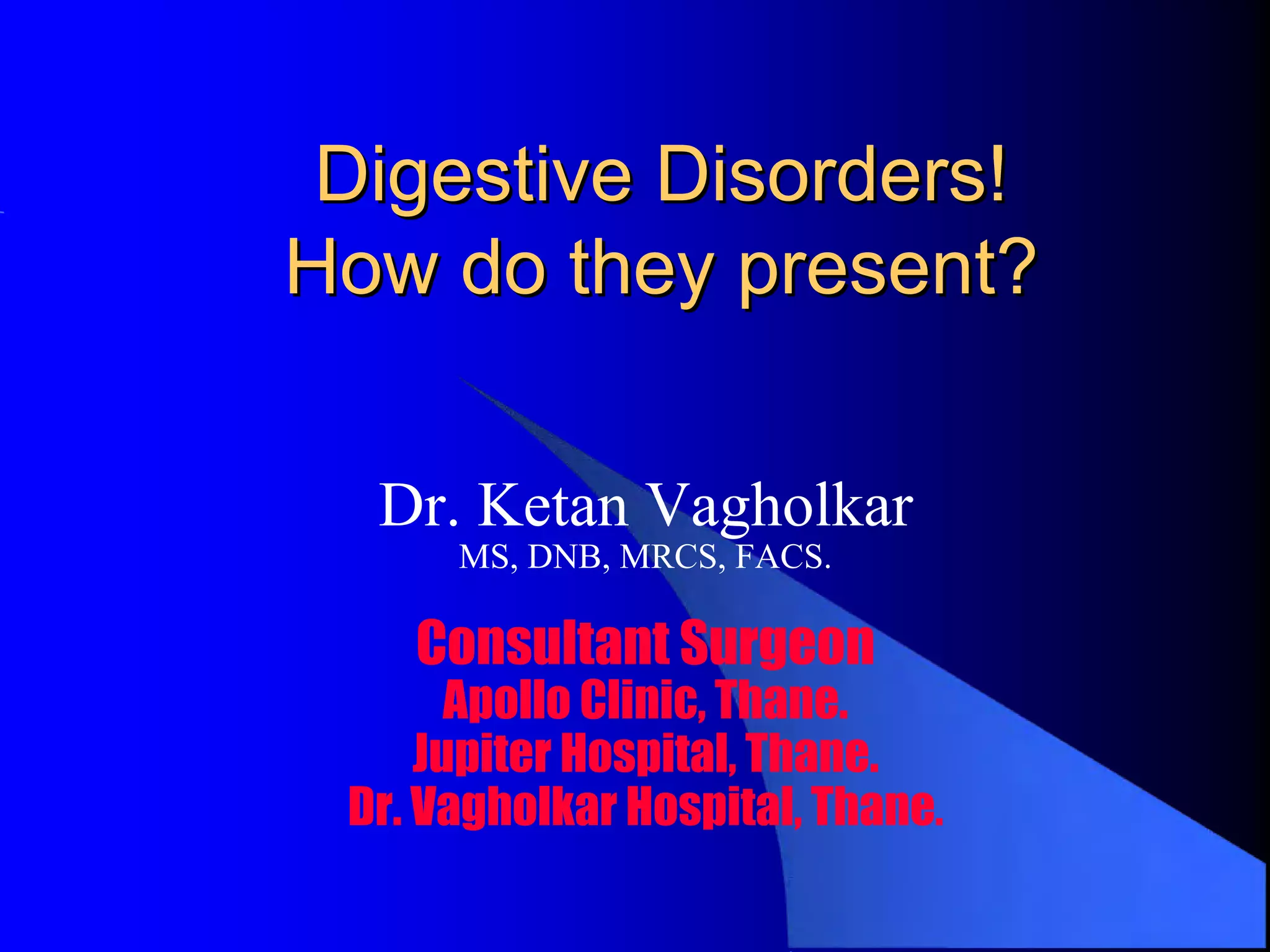 Digestive disorders! How they present? | PDF | Digestive Disorders ...