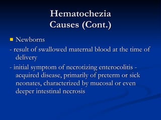 Hematochezia