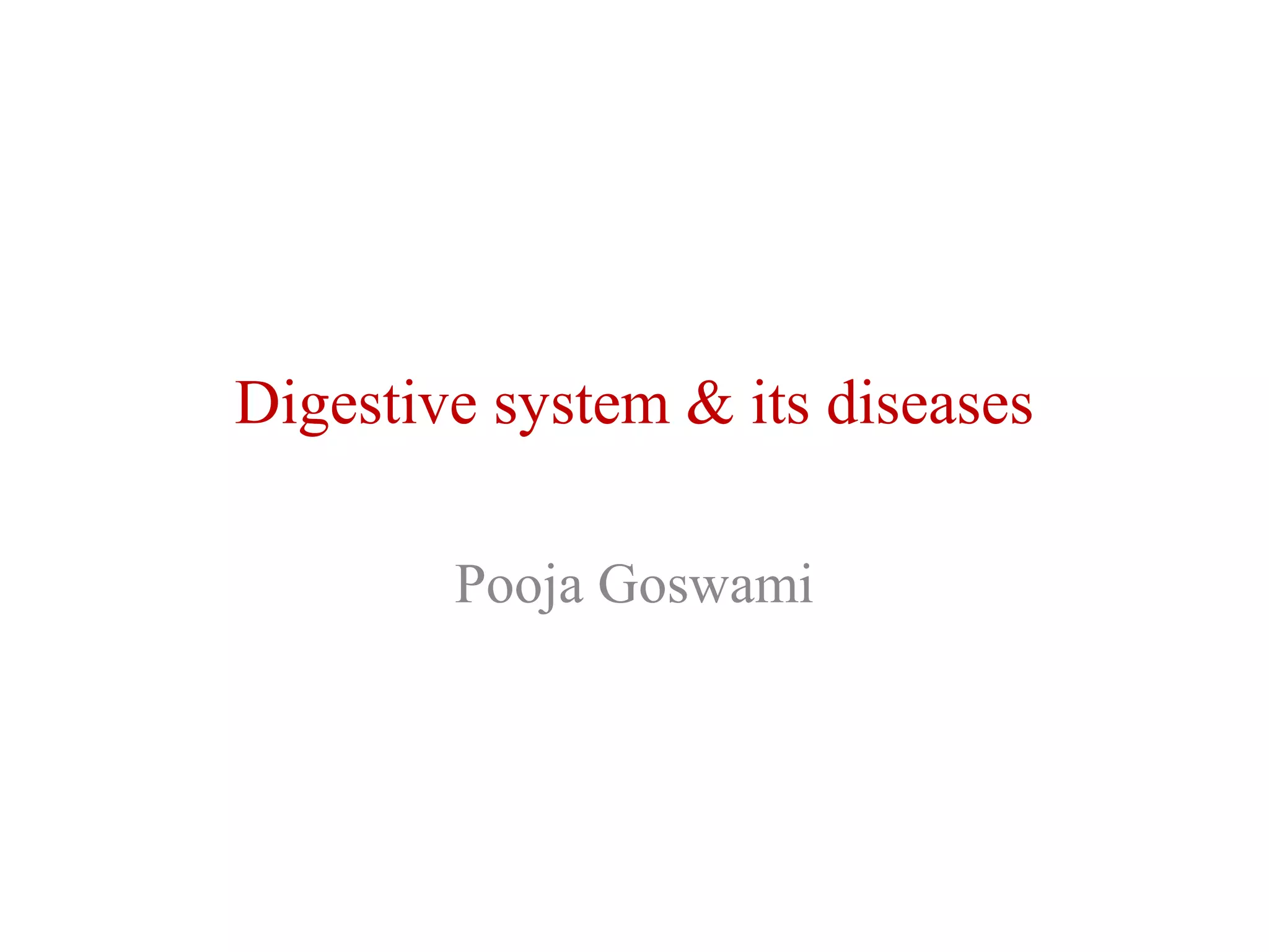 Digestive system and its disease | PPT