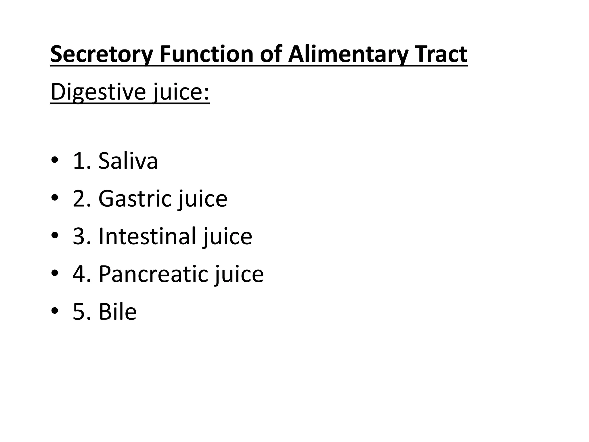Digestive system (Digestive juice)/Function/Composition | PPTX
