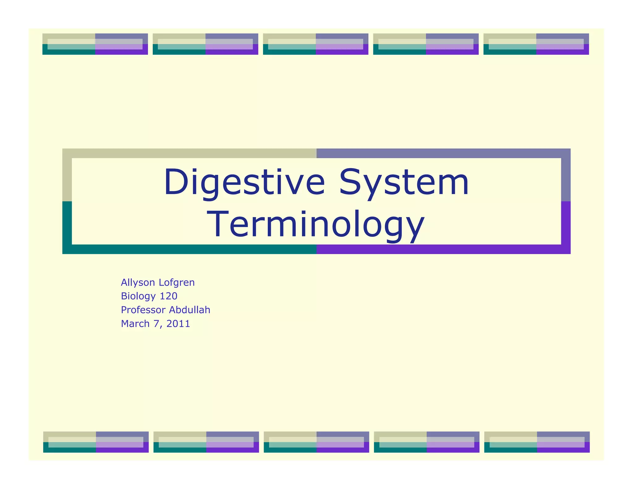 Digestive system presentation8 | PPT