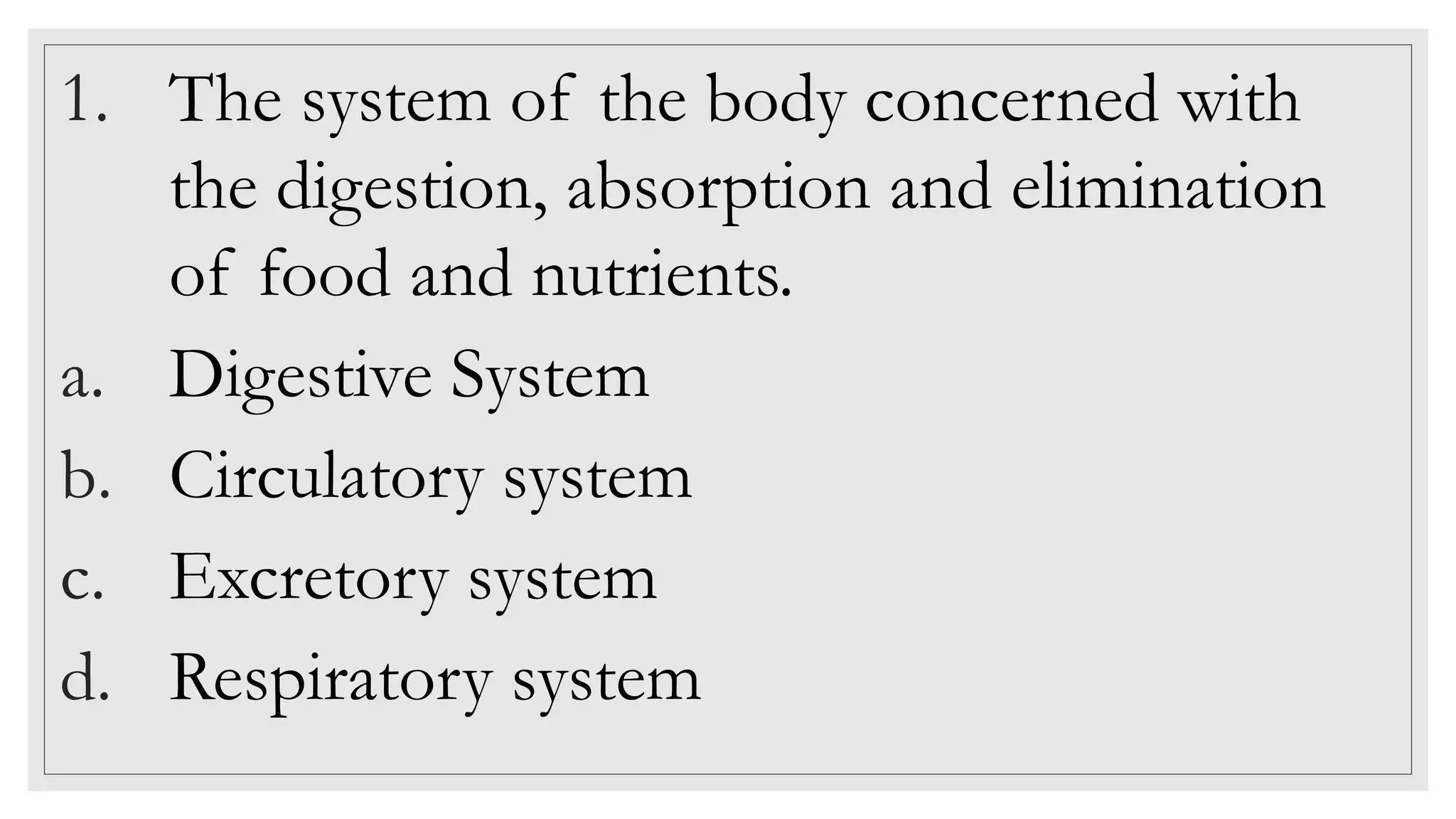 DIGESTIVE SYSTEM QUIZ 1.pptx