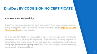 DigiCert EV Code Signing Certificate Feature and Benefits | PPTX