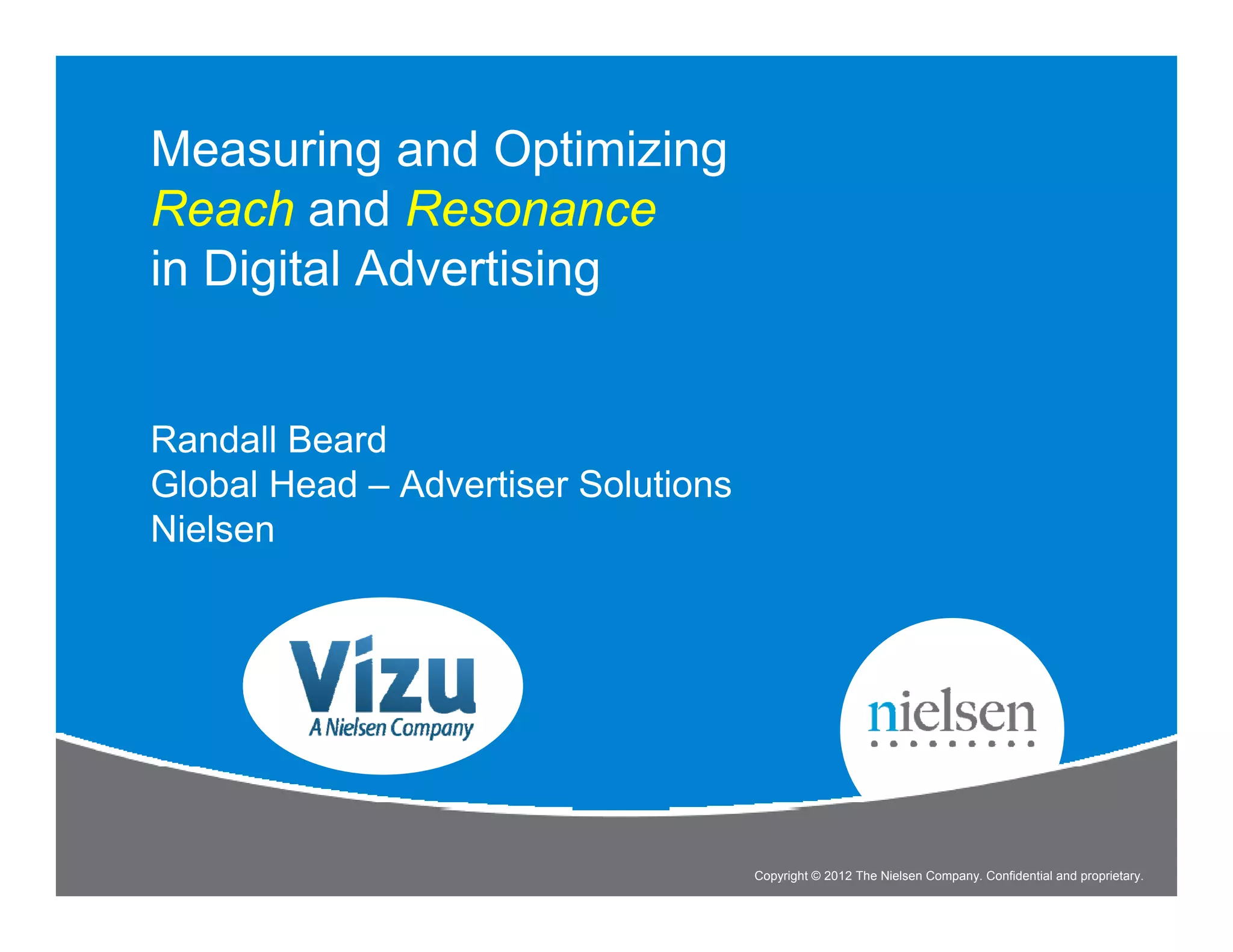 Measuring & Optimizing Reach and Resonance in Digital Advertising | PDF