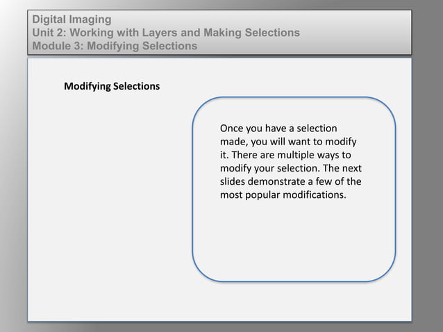Dig imag unit 2 module 3 modifying selections | PPT