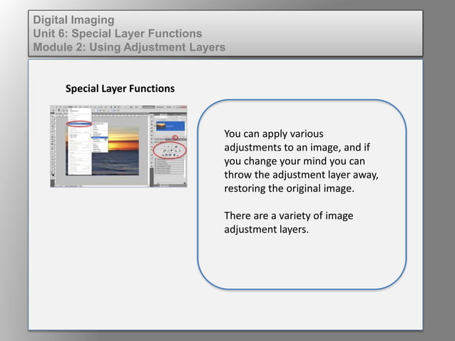 Dig imag unit 6 module 2 using adjustment layers | PPTX