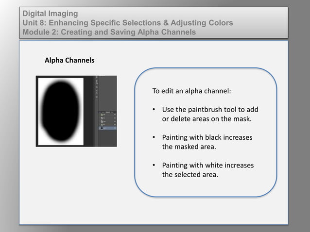 Dig imag unit 8 module 2 creating and saving alpha channels | PPT